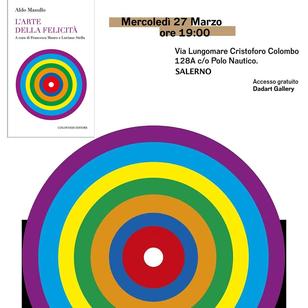 Salerno, presentazione "L'Arte della Felicità" di Aldo Masullo presso Dadart Gallery | ROAD TV ...